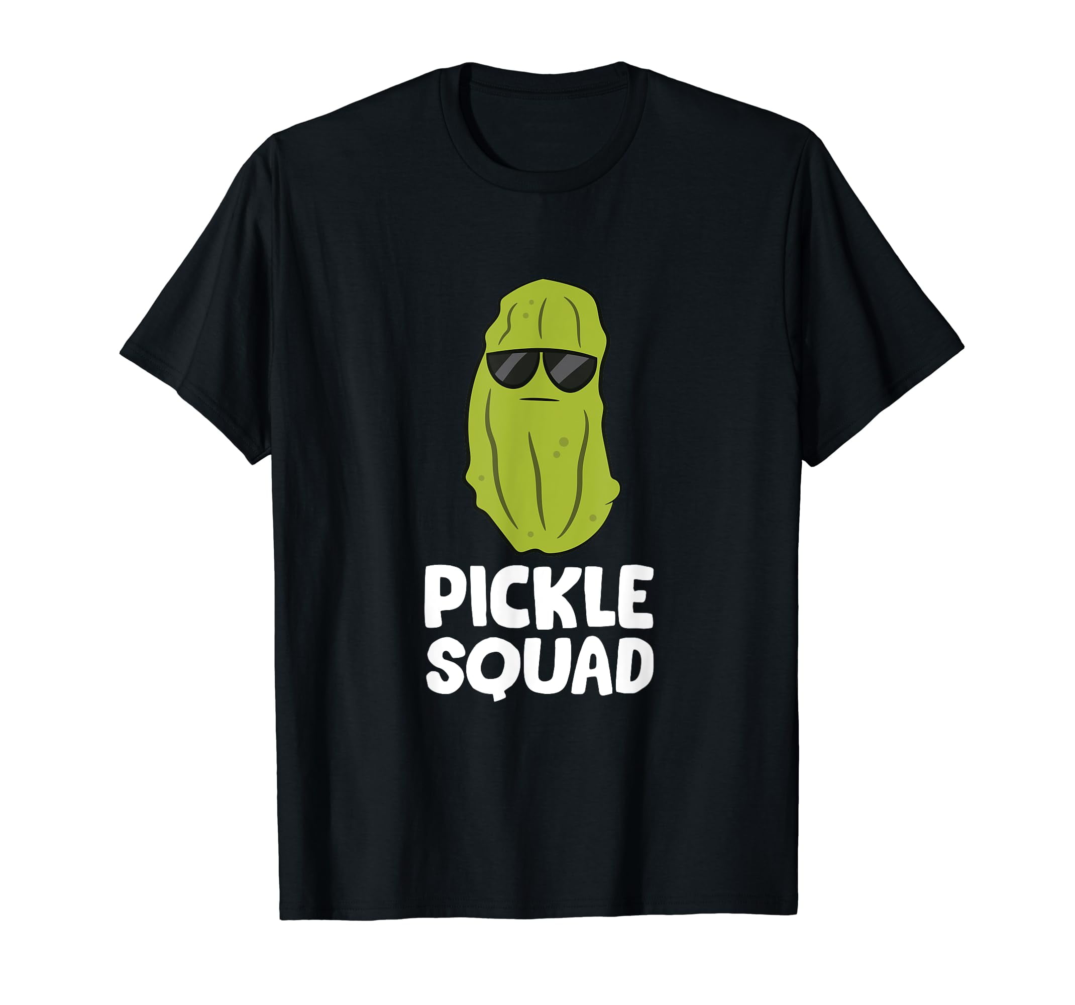 Dill Pickle Squad Pickles Food Team Pickles Love Pickles Black T-Shirt ...