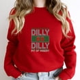 Dilly Xmas Funny Christmas Holiday Celebration Parody Graphic SW1654 ...