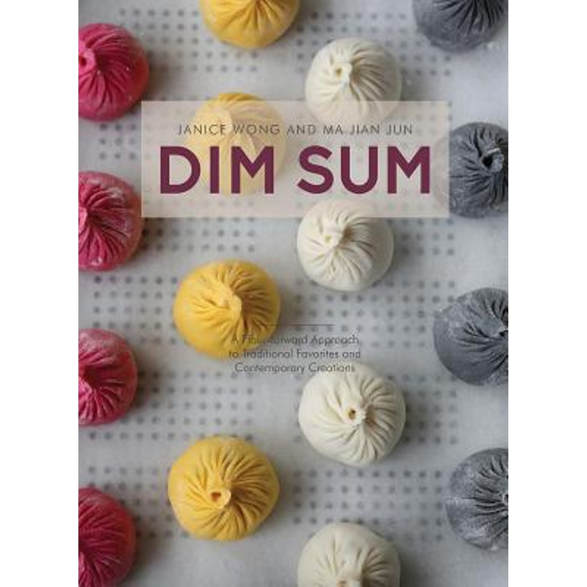 Pre-Owned Dim Sum: A Flour-Forward Approach to Traditional Favorites ...