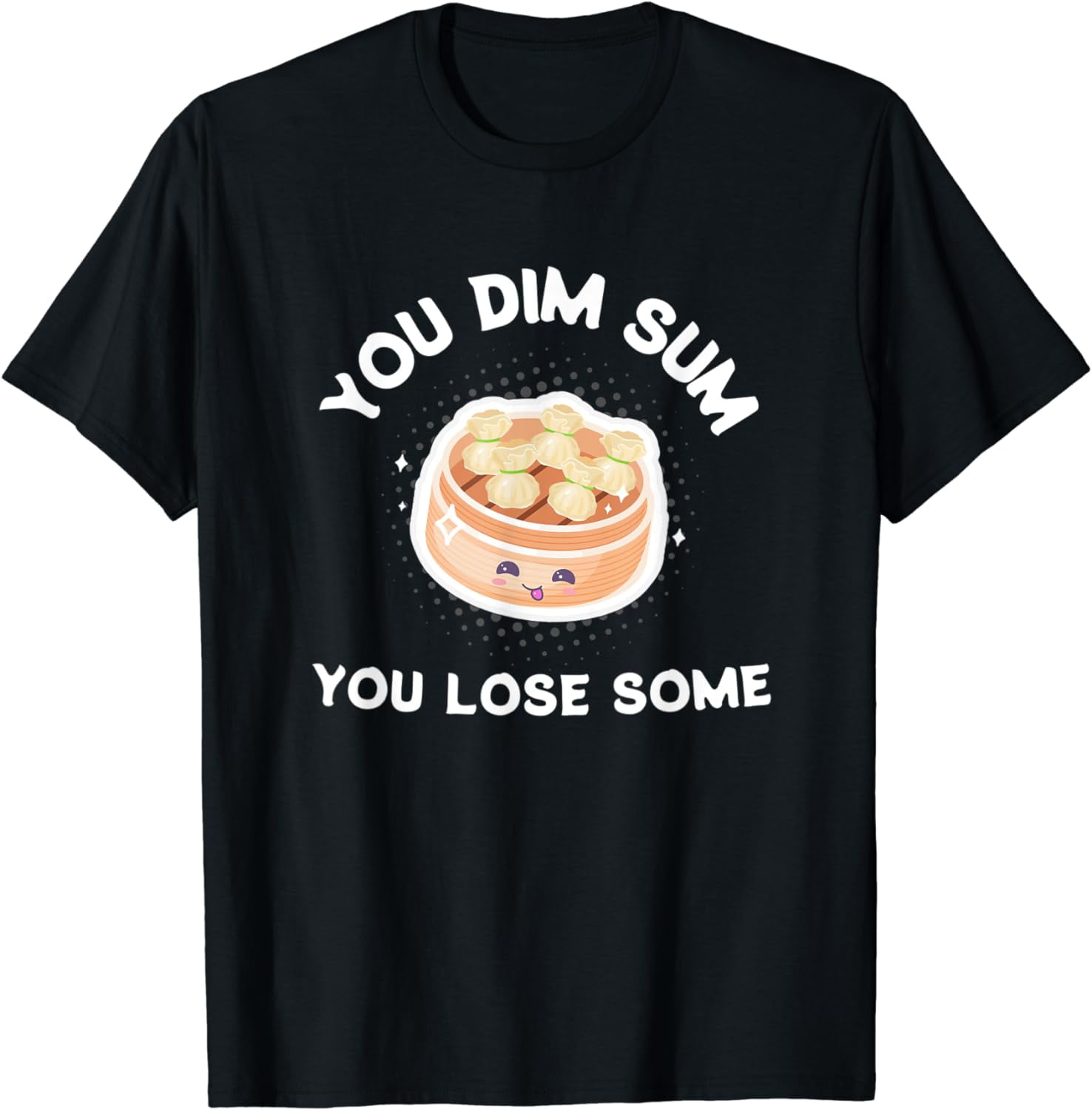 Dim Sum Funny Asian Food Pun Chinese Pork Dumplings T-Shirt - Walmart.com