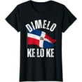 Dimelo Ke Lo Ke Dominican Slang Saying T-Shirt - Walmart.com