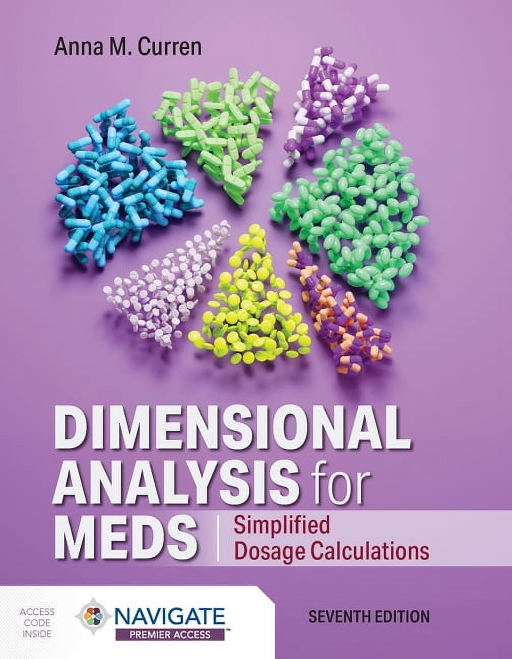 Dimensional Analysis for Meds: Simplified Dosage Calculations ...