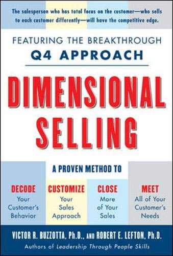 Pre-Owned Dimensional Selling: Using the Breakthrough Q4 Approach to ...
