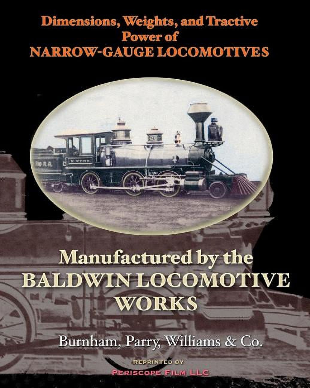 Dimensions, Weights, and Tractive Power of Narrow-Gauge Locomotives ...