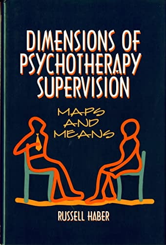 Pre-Owned Dimensions of Psychotherapy Supervision: Maps and Means ...
