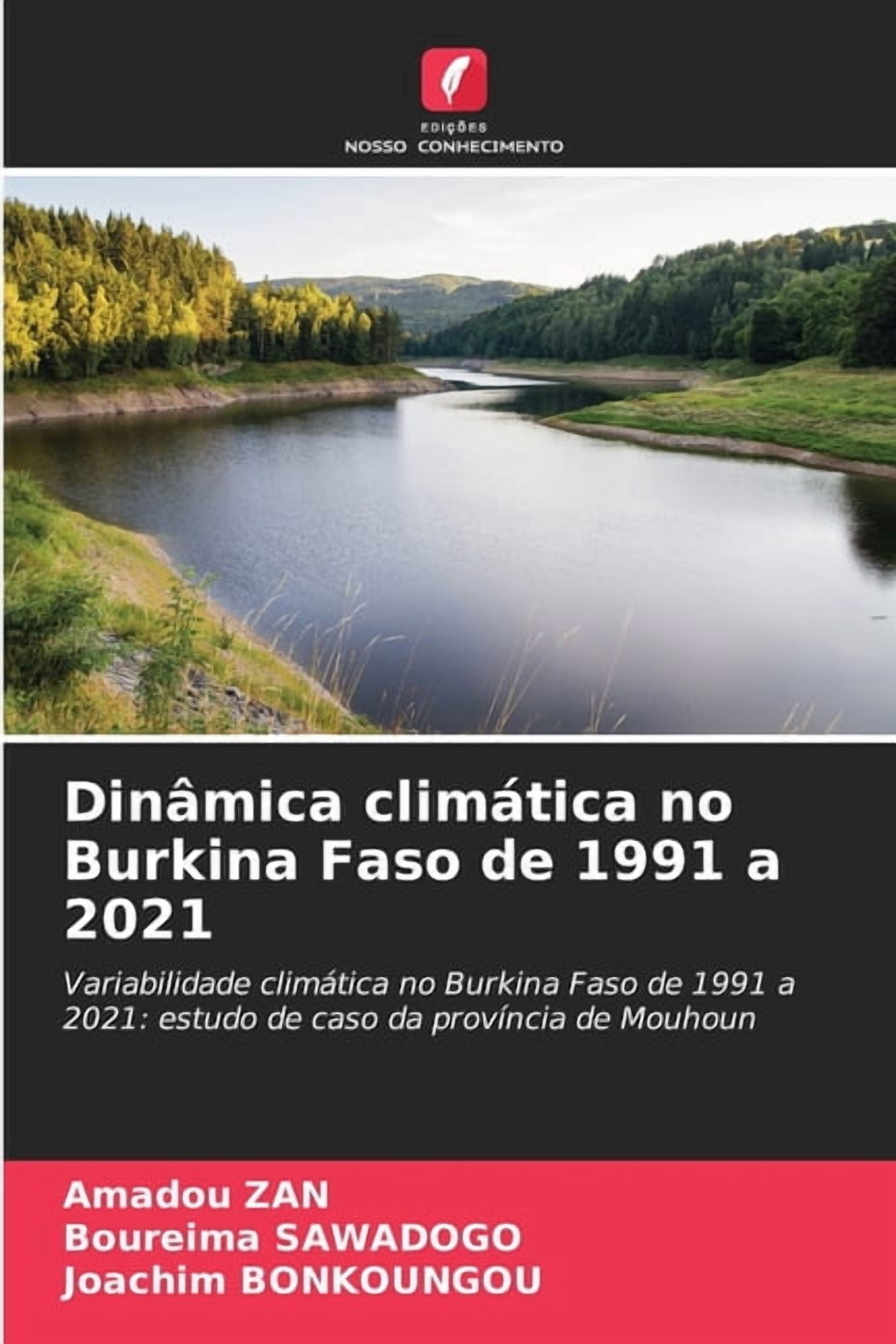 DinÃ¢mica climÃ¡tica no Burkina Faso de 1991 a 2021, (Paperback ...