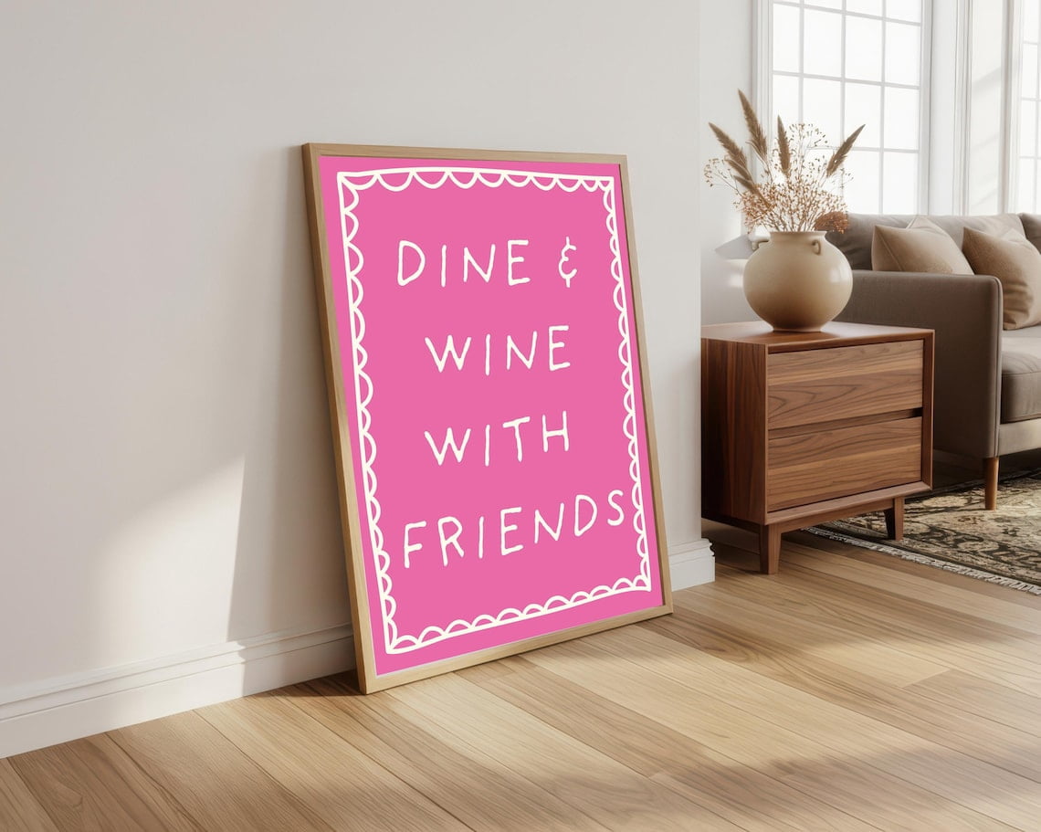 Dine and Wine with Friends Kitchen Poster Unframed Paper Print ...