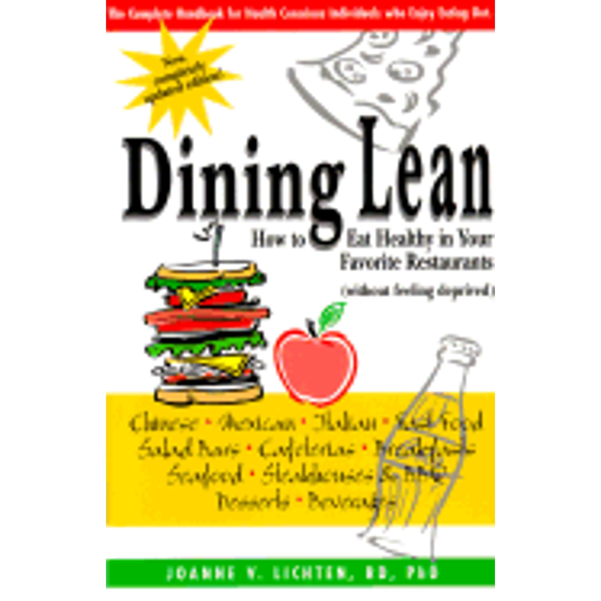 Pre-Owned Dining Lean: How to Eat Healthy in Your Favotite Restaurants (Paperback 9781880347003 ...
