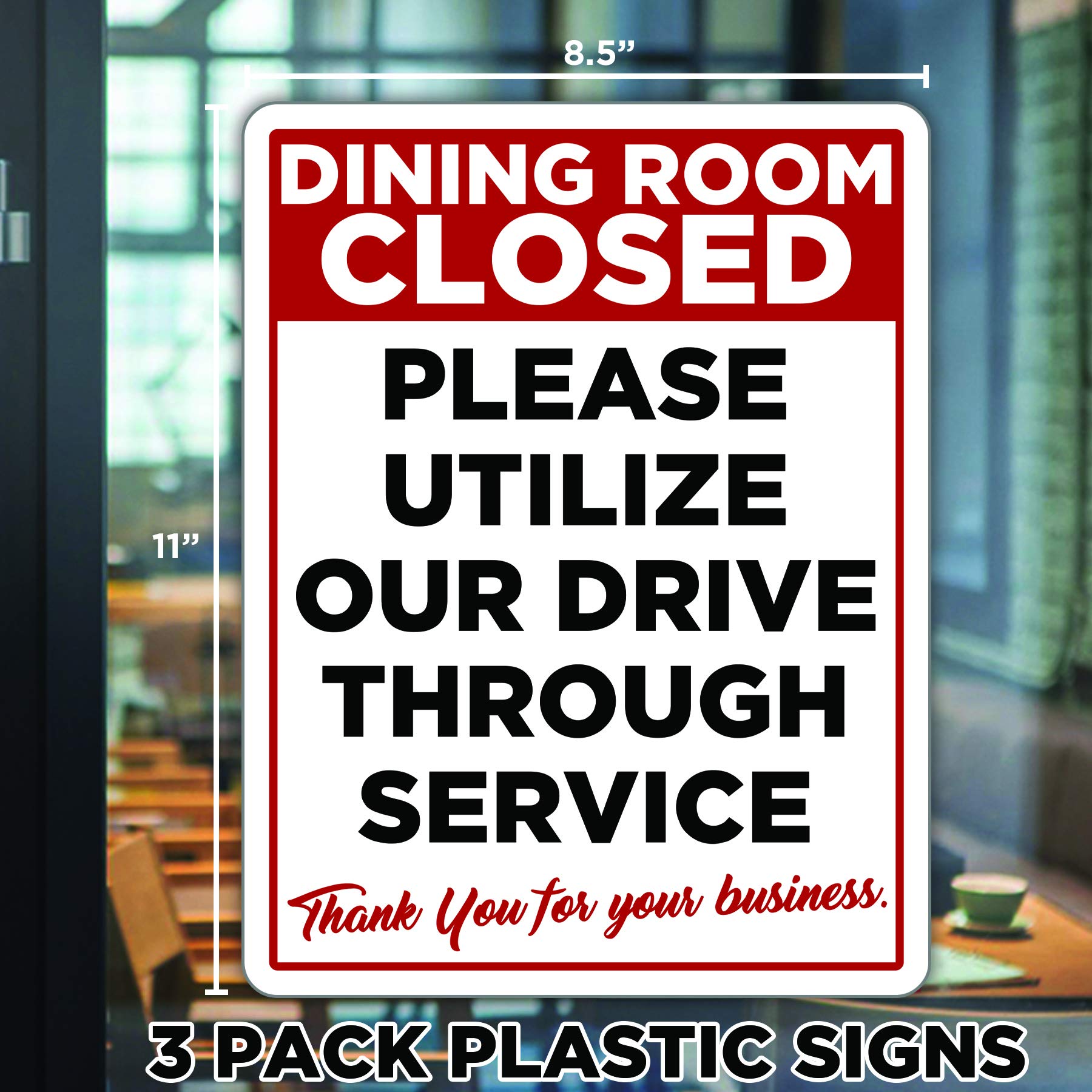 Dining Room Closed Sign - Please Utilize Our Drive Through Service (8.5 ...