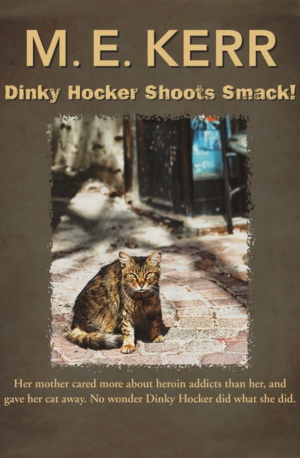 Dinky Hocker Shoots Smack!, (Paperback) - Walmart.com
