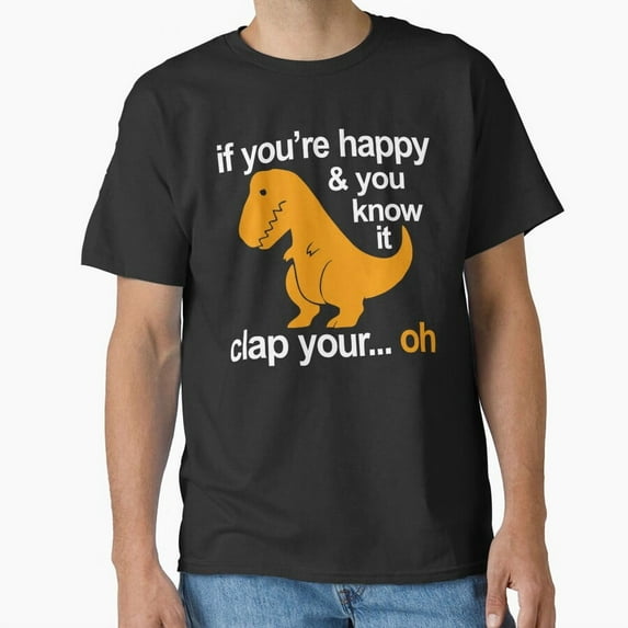 Dino Clap Your Hands Funny T-Rex H2471 T-Shirt, for Men and Women, Up ...