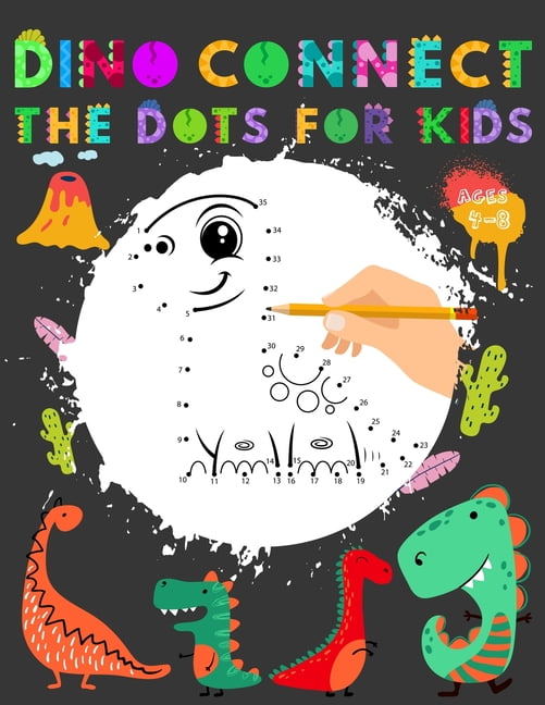 Dino Connect The Dots For Kids : Fun Dino Coloring Books for Kids Age 3 ...