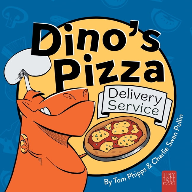 Dino's Pizza Delivery Service: A Hilarious and Messy Picture Book for ...