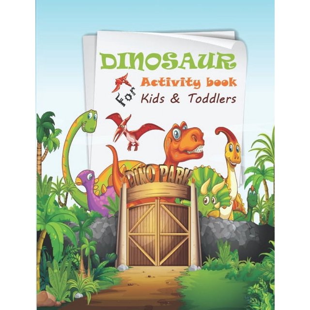 Dinosaur Activity Book For Kids And Toddlers: With Coloring Book ...
