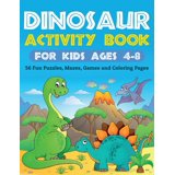 Dinosaur Activity Book for Kids Ages 4-8 : 56 Fun Puzzles, Mazes, Games ...