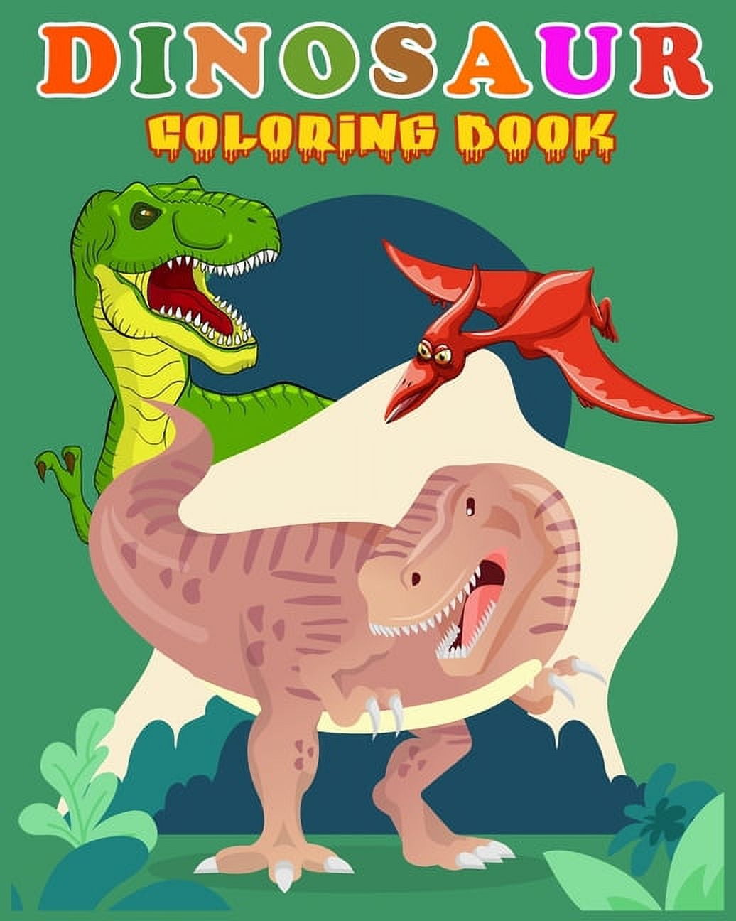 Dinosaur Coloring Book: Fantastic Dinosaur Coloring Book for Boys ...