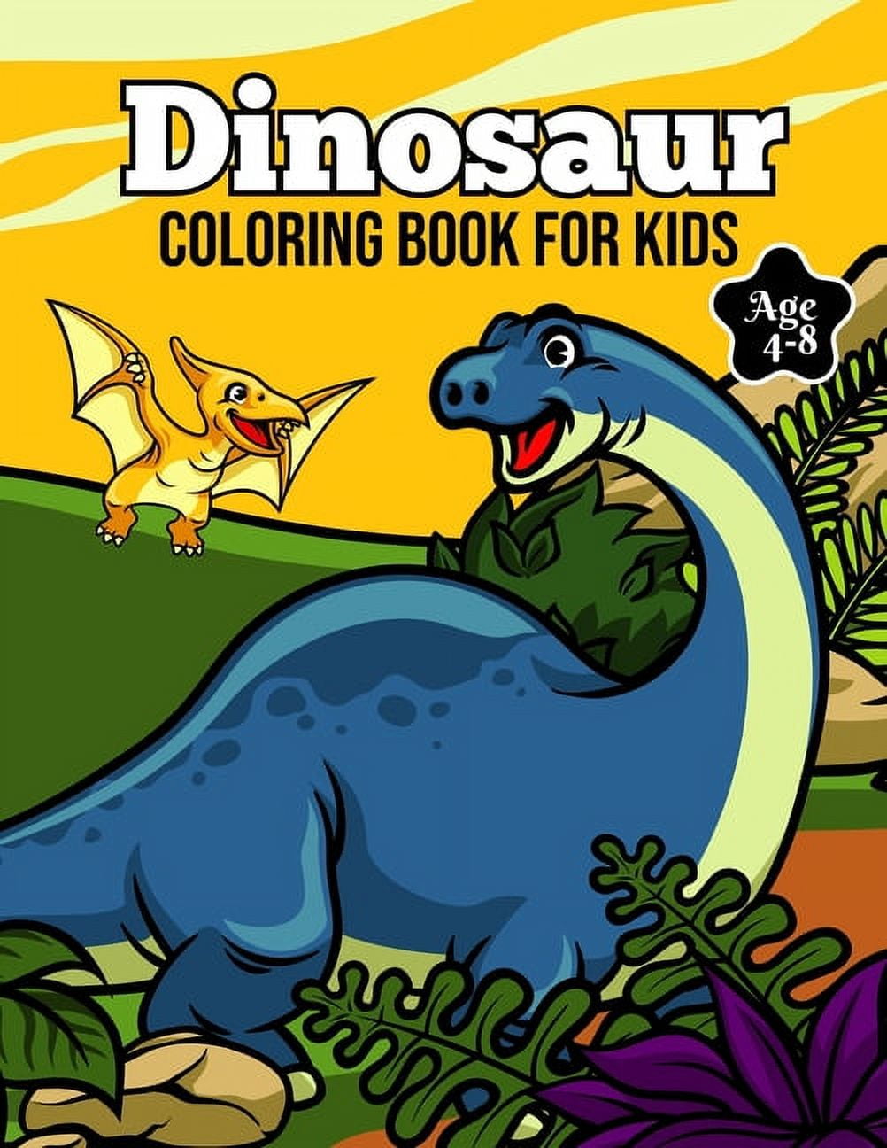 Dinosaur Coloring Book for Kids Age 4-8: Cute Dinosaur Coloring Book ...