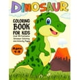 Dinosaur Coloring Book for Kids: Over 50 Cute Dinosaur Coloring and ...