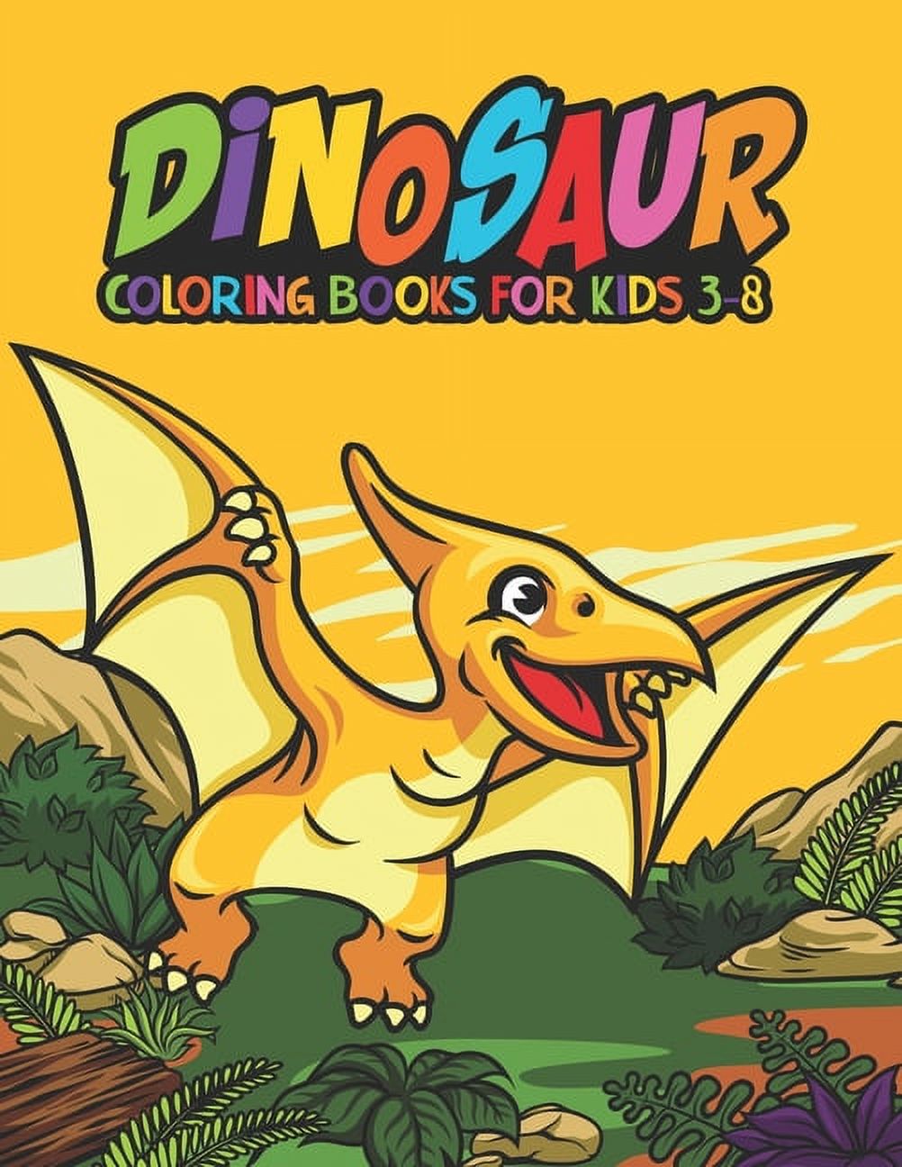 Dinosaur Coloring Books for Kids 3-8: Fantastic Dinosaur Coloring Kids ...
