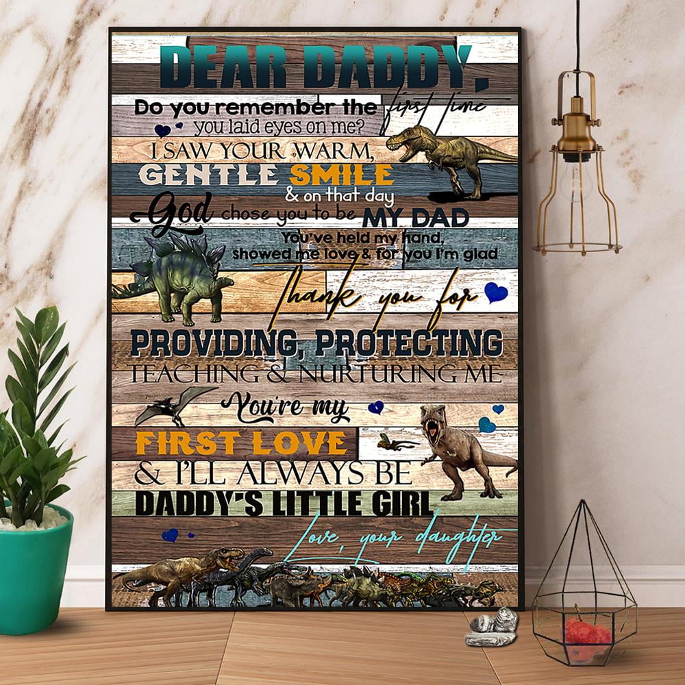 Dinosaur Daughter Dear Daddy I Saw Your Warm Paper Poster No Frame ...