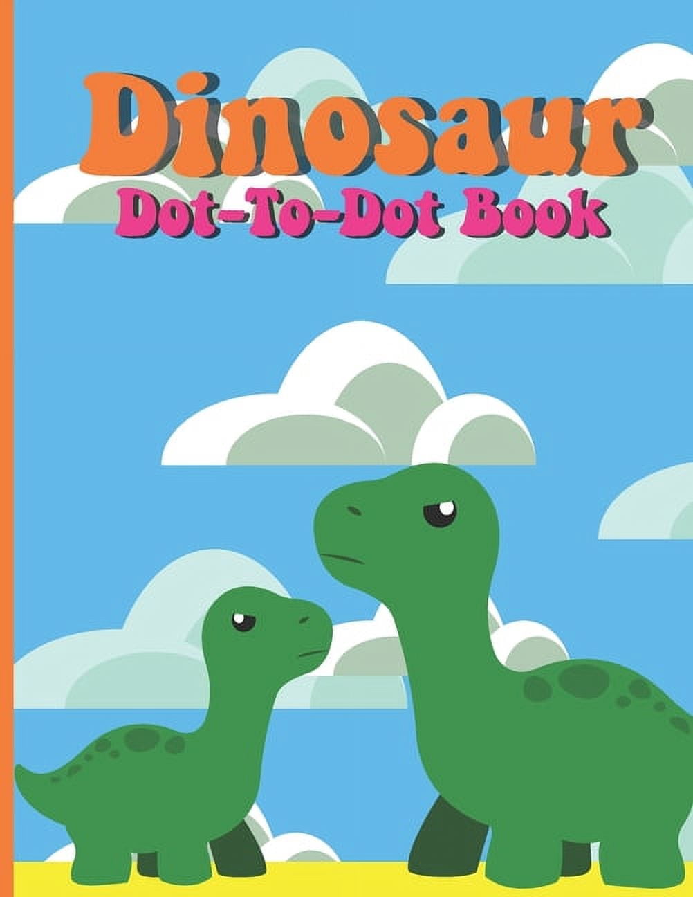 Dinosaur Dot To Dot Book: Activity Book 33 Pages Of Easy Dot To Dot ...