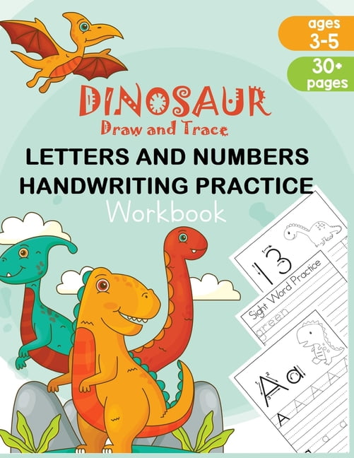 Dinosaur Draw and Trace Workbook: Numbers, Letters and Sight Word ...