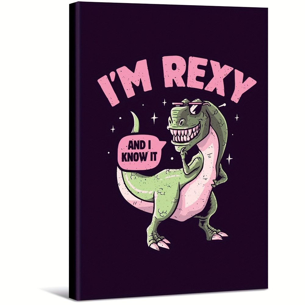 Dinosaur Rexy With Sunglasses And Text. Large Wooden Framed Wall Art ...
