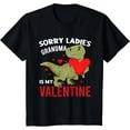 Dinosaur "Sorry Ladies, Grandma Is My Valentine" T-Shirt with Cartoon ...