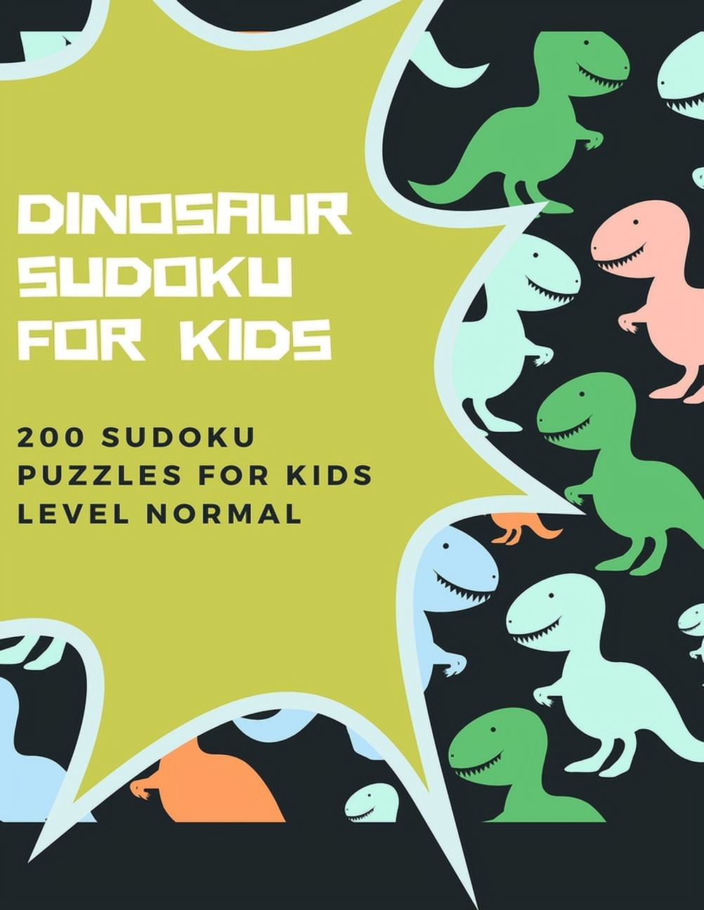 Dinosaur Sudoku for Kids - 200 Sudoku Puzzles for Kids Level Normal ...