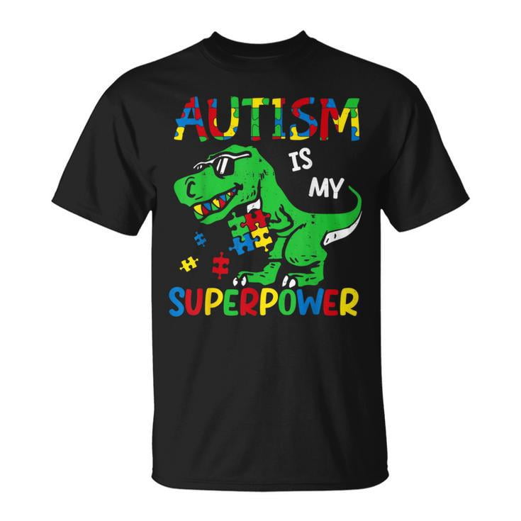 Dinosaur T-Rex Autism Is My Superpower T-Shirt, Autism Awareness ...