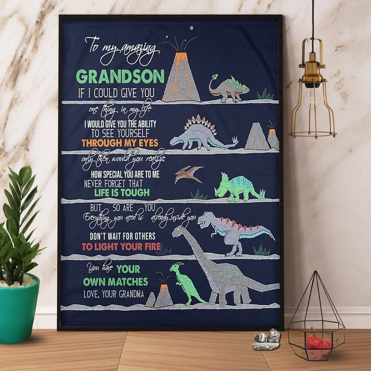 Dinosaur To My Grandson Everything You Need Is Already Inside You ...