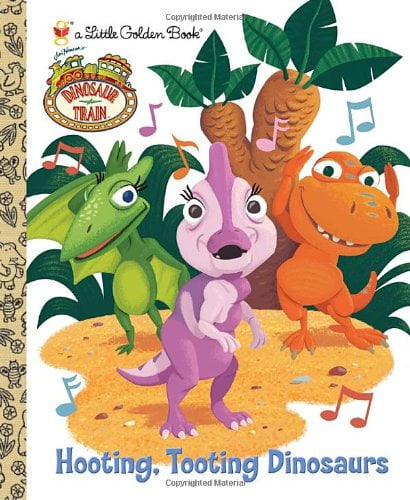 Pre-Owned Hooting, Tooting Dinosaurs (Dinosaur Train) (Little Golden ...