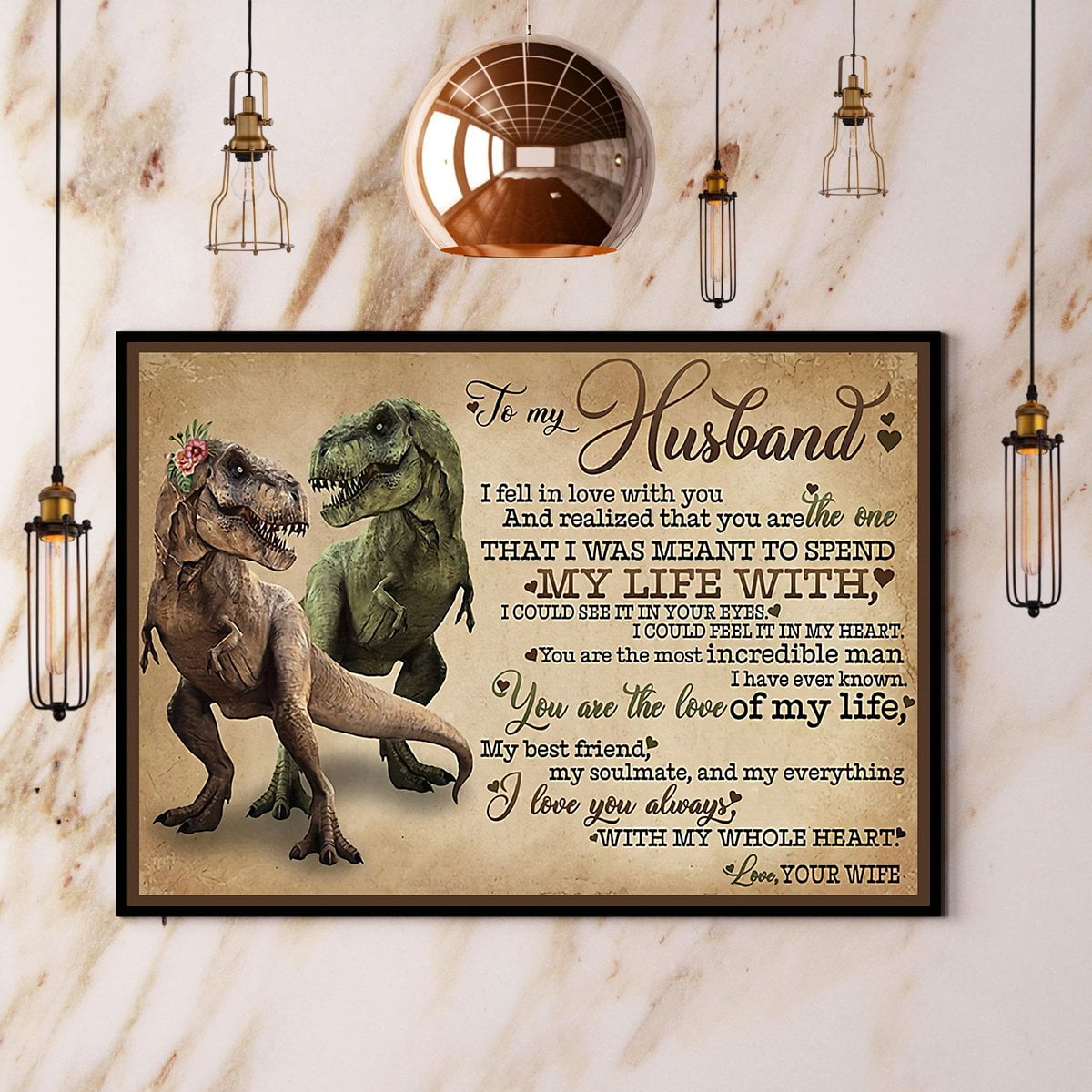 Dinosaur Wife To My Husband I Fell In Love With You Paper Poster No ...