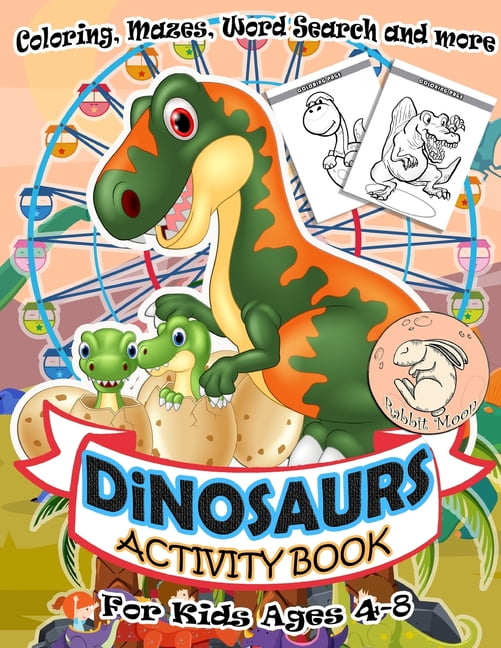 Dinosaurs Activity Book for Kids Ages 4-8: A Fun Kid Workbook Game for ...