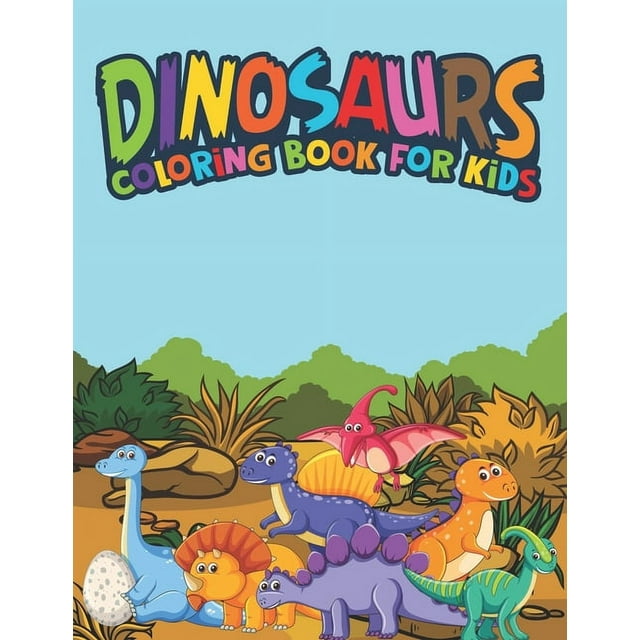 Dinosaurs Coloring Book For Kids: Fantastic Dinosaur Coloring Kids Book ...