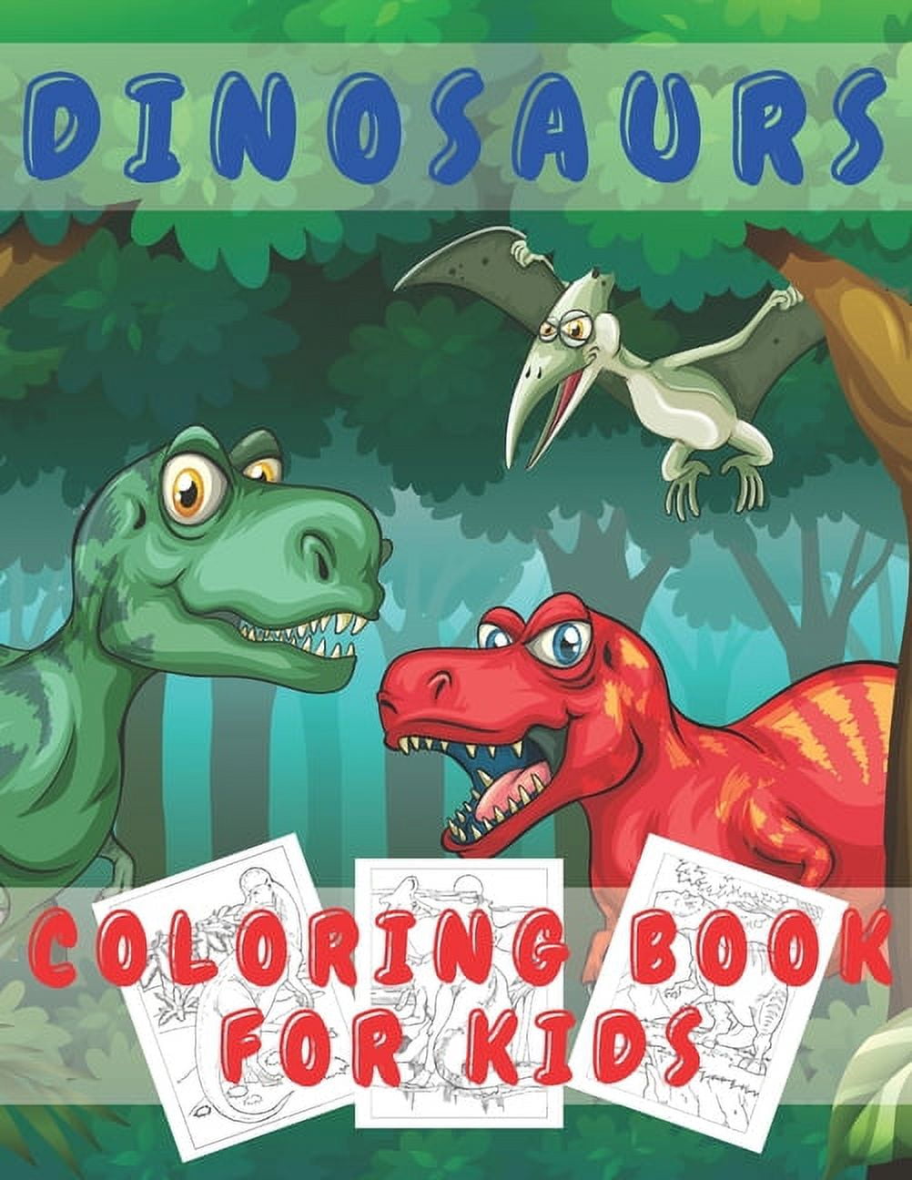 Dinosaurs Coloring Book for Kids: Color Fun and Learn All About ...