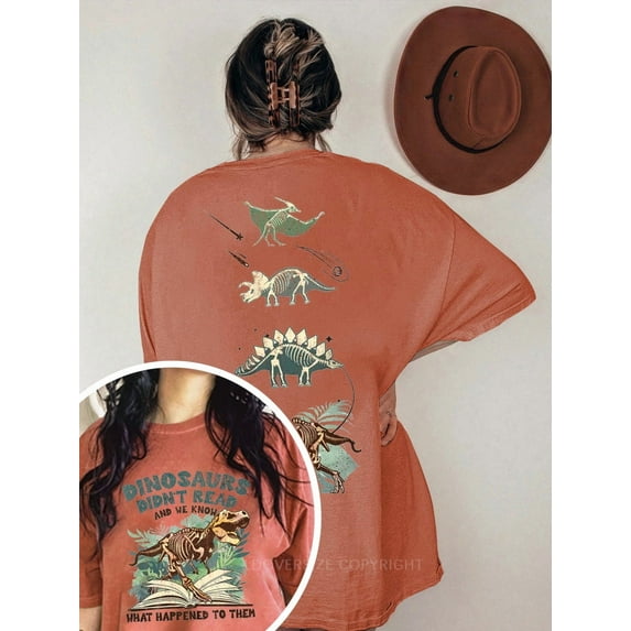 Dinosaurs Didn T Read And We Know What Happen To Them Tee - Walmart.com