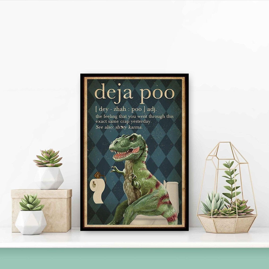 Dinosaurs Print, T,Rex Deja Poo Print, T Rex Bathroom Print, T Rex ...