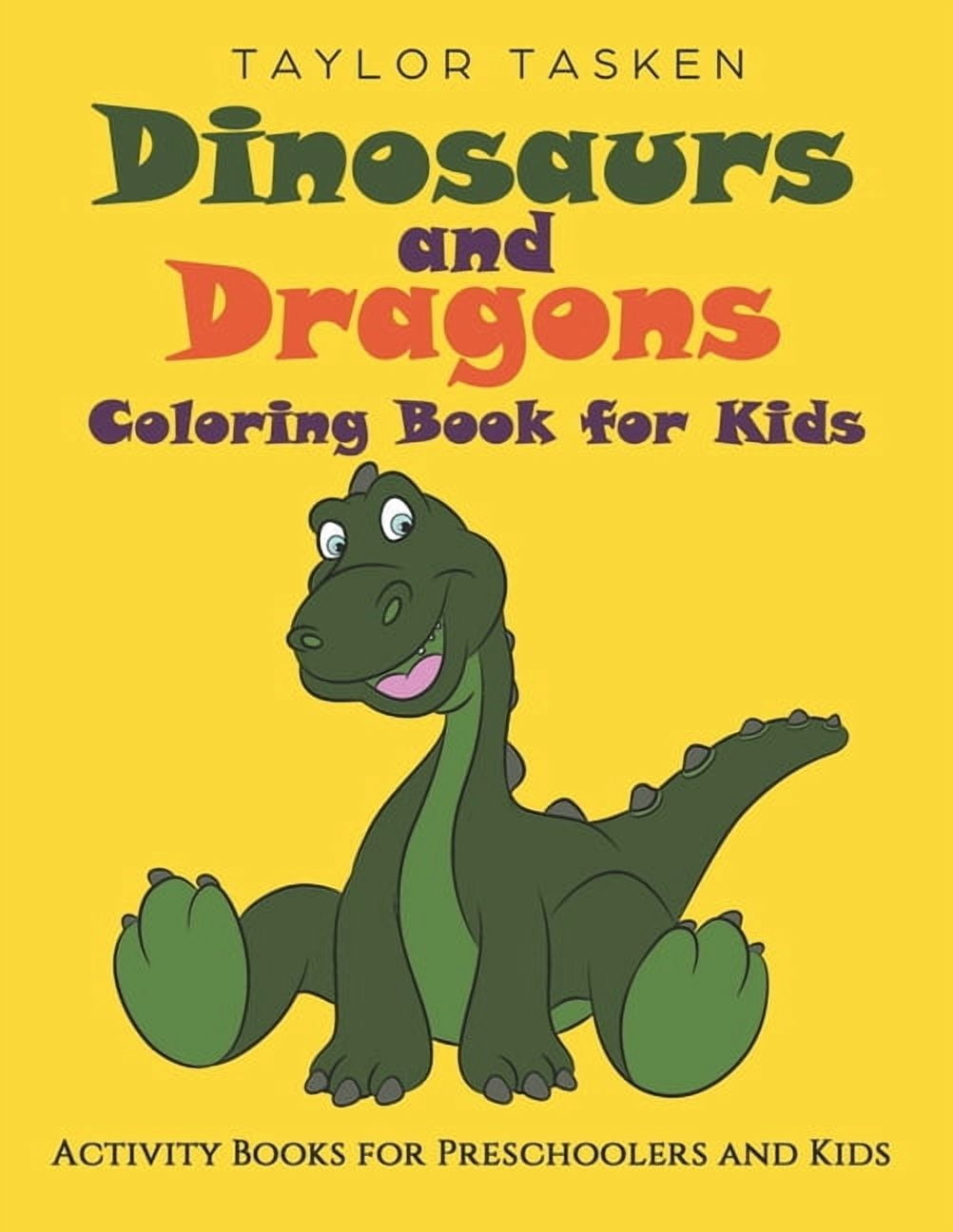 Dinosaurs and Dragons Coloring Book for Kids: Activity Books for ...