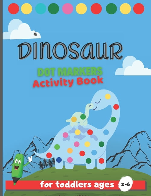 Dinosuar Dot Markers: Cute Dinosaur Big Dot a Dot marker coloring ...