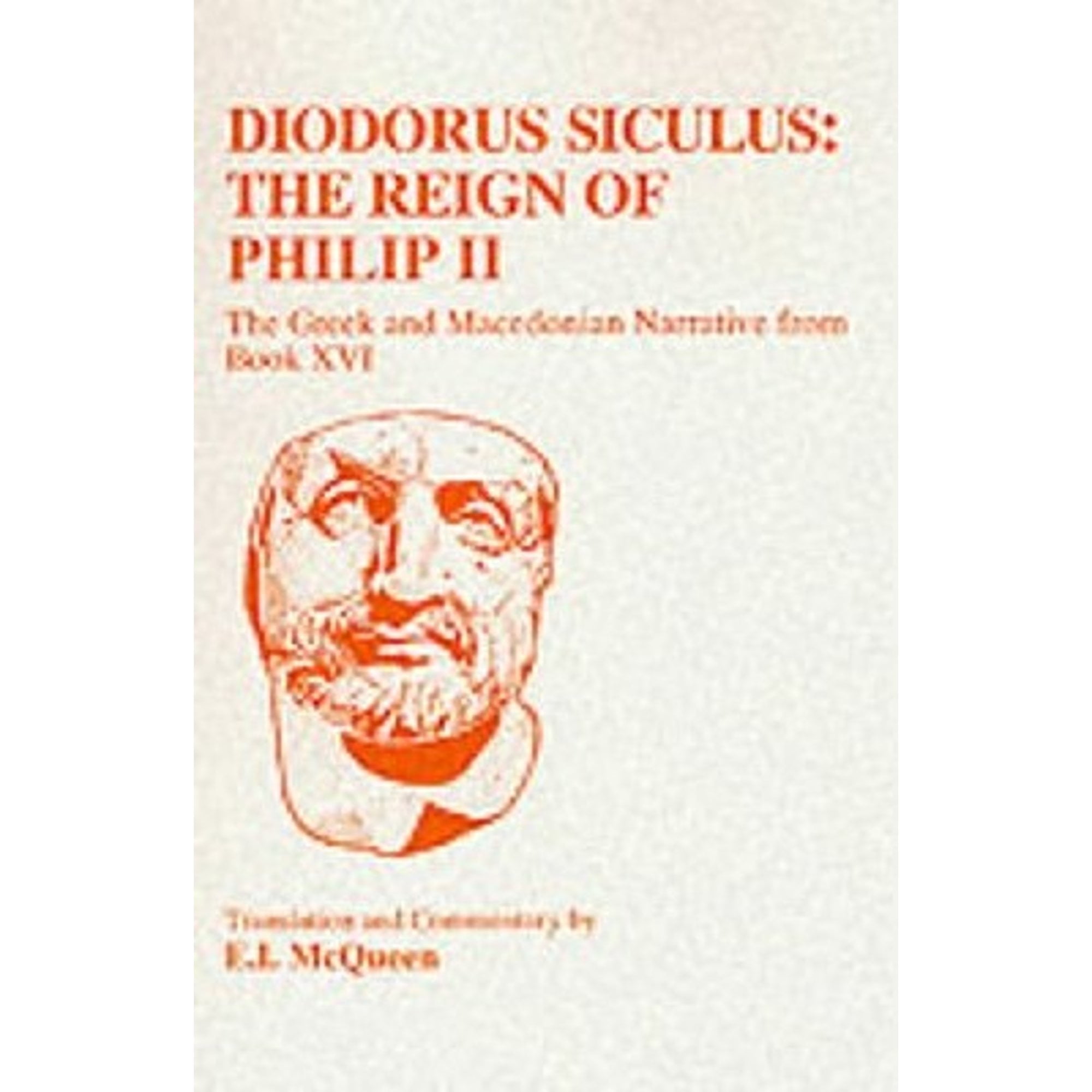 Pre-Owned Diodorus Siculus: Philippic Narrative (Classical Studies ...