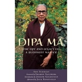 Dipa Ma: The Life and Legacy of a Buddhist Master, (Paperback ...