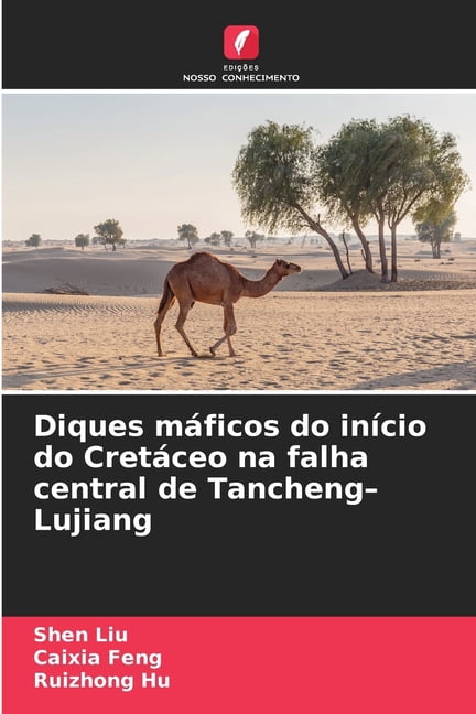 Diques mÃ¡ficos do inÃ­cio do CretÃ¡ceo na falha central de Tancheng ...