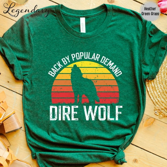 Dire Wolf Shirt Back By Popular Demand Dire Wolf T-Shirt Cloned Prehistoric Dire Wolf Dna Shirt ...