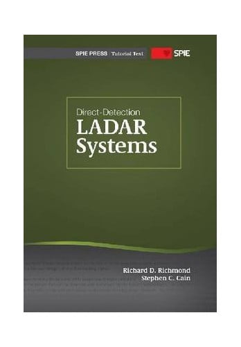 Pre-Owned Direct-Detection LADAR Systems (Tutorial Texts in Optical ...