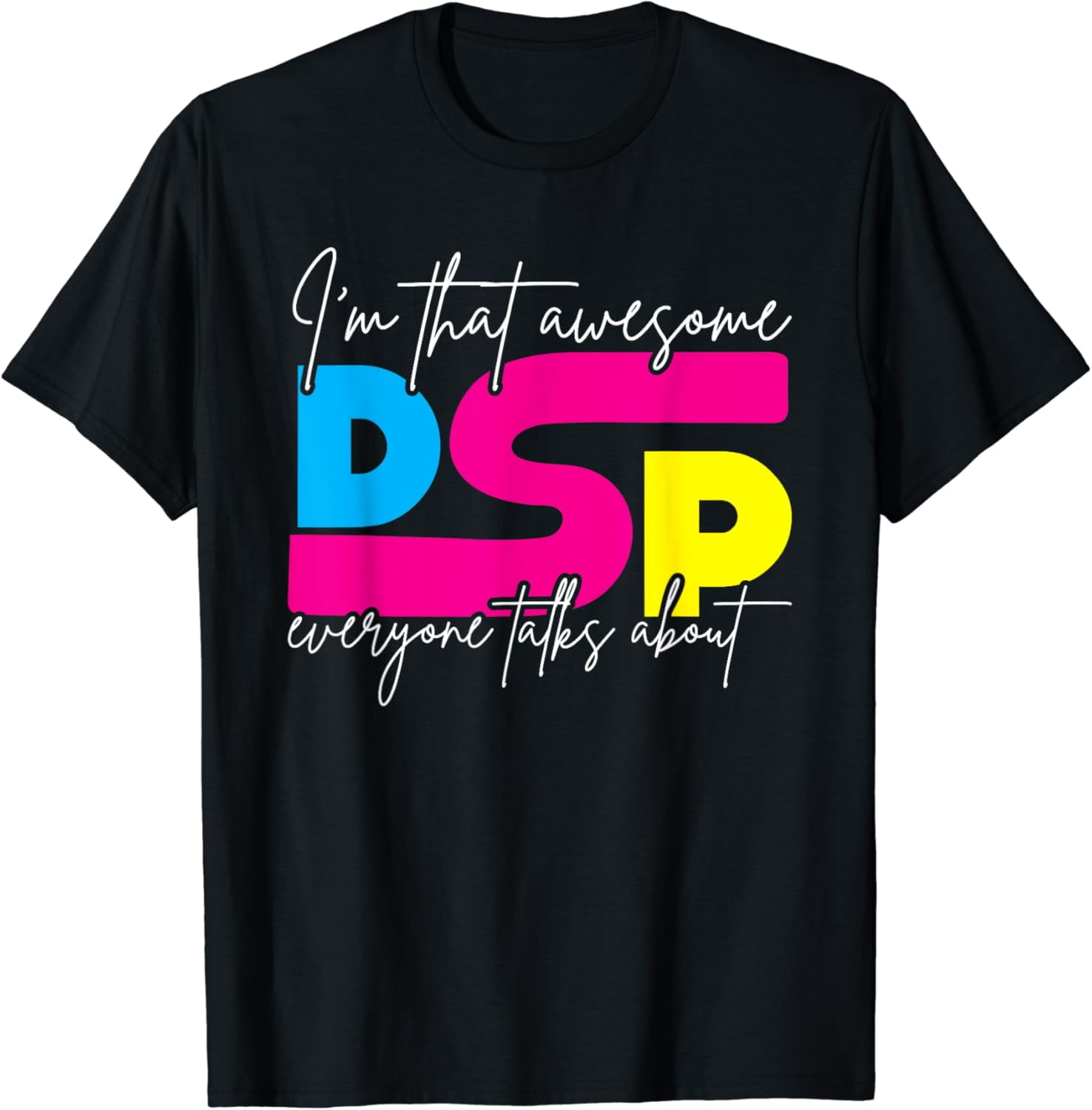 Direct Support Professional Nurse Appreciation Funny DSP T-Shirt ...