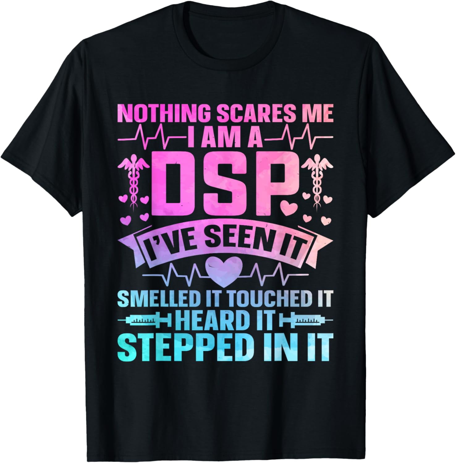 Direct Support Staff DSP Appreciation Day DSP Nurse T-Shirt - Walmart.com