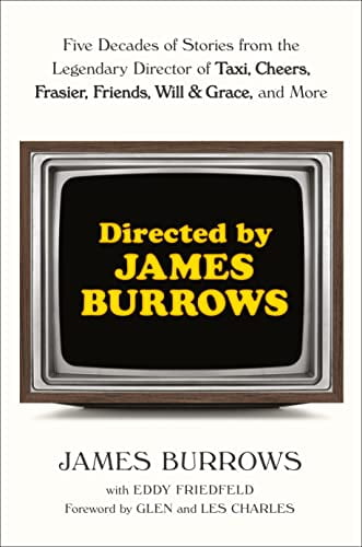 Pre-Owned Directed by James Burrows: Five Decades of Stories from the ...
