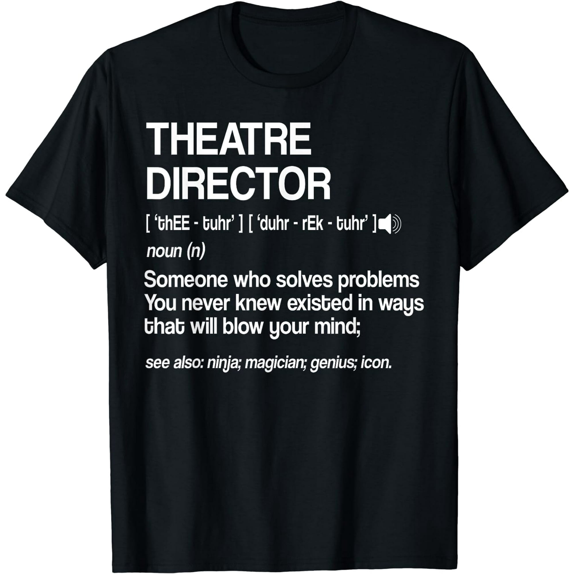 Director Definition Graphic T-Shirt for Theatre Lovers Soft Cotton ...