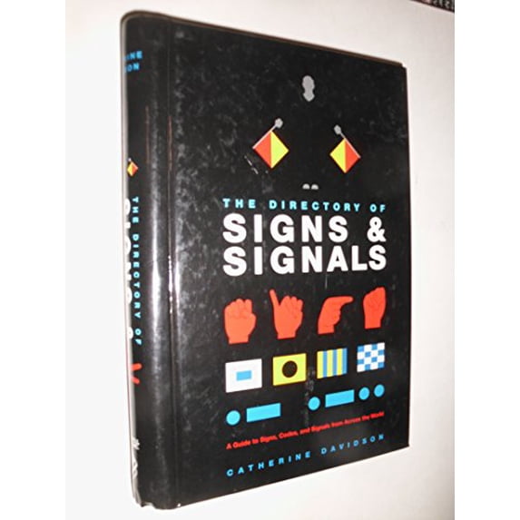 Pre-Owned Directory of Signs and Signals: A Guide to Signs, Codes and ...